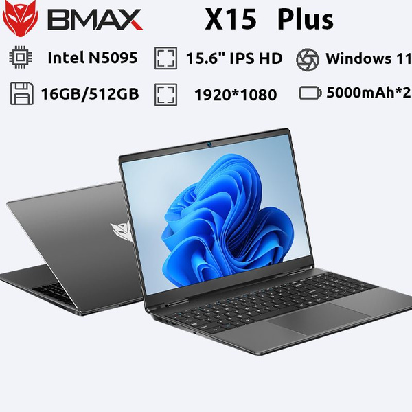 Ноутбук BMAX X15 PLUS 15.6 Inch IPS 16GB DDR4 512GB SSD Intel UHD ...